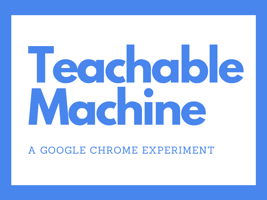 Learning Lab - Teachable Machine
