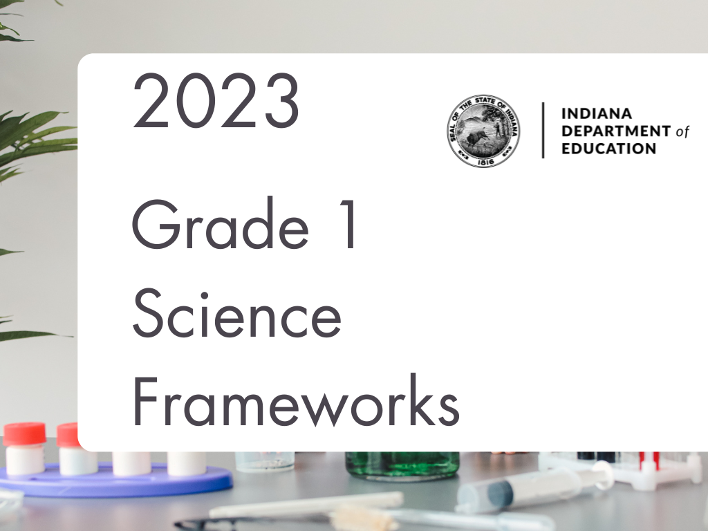 Learning Lab - 2023 Grade 1 Science Frameworks