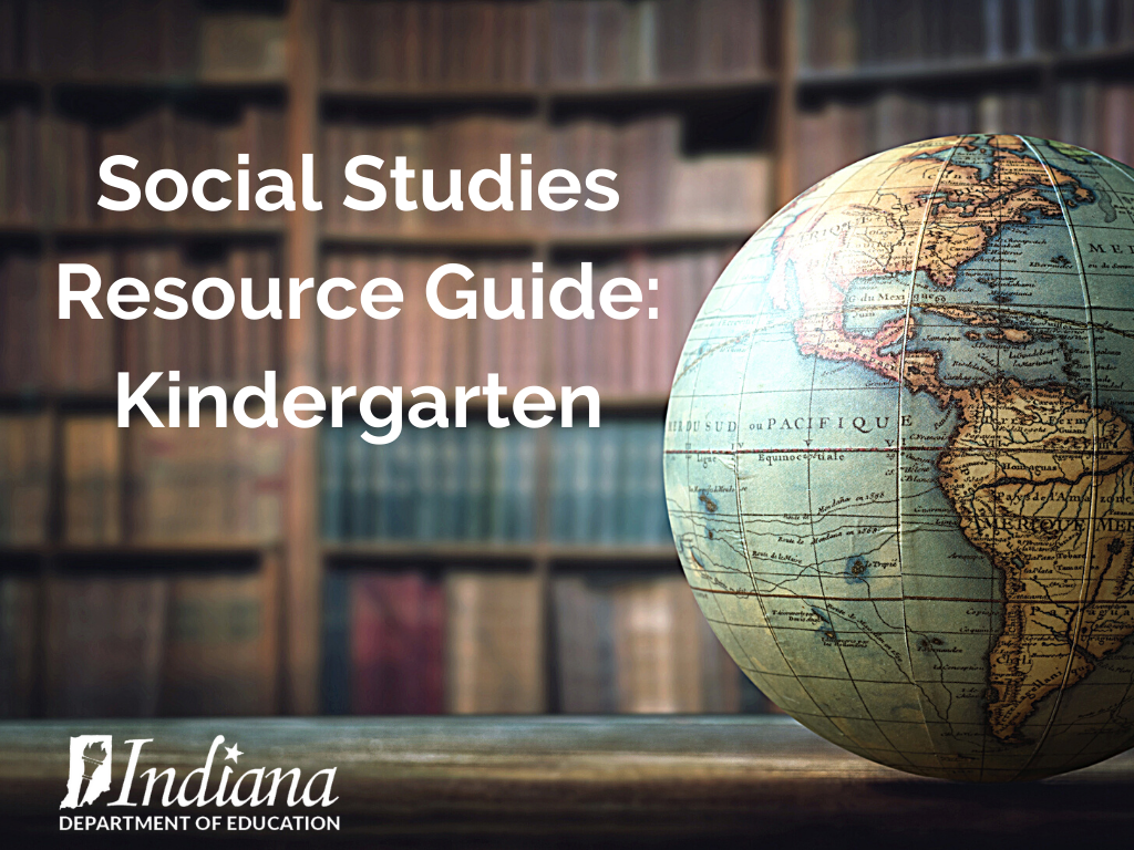 Learning Lab - Social Studies Resource Guide: Kindergarten