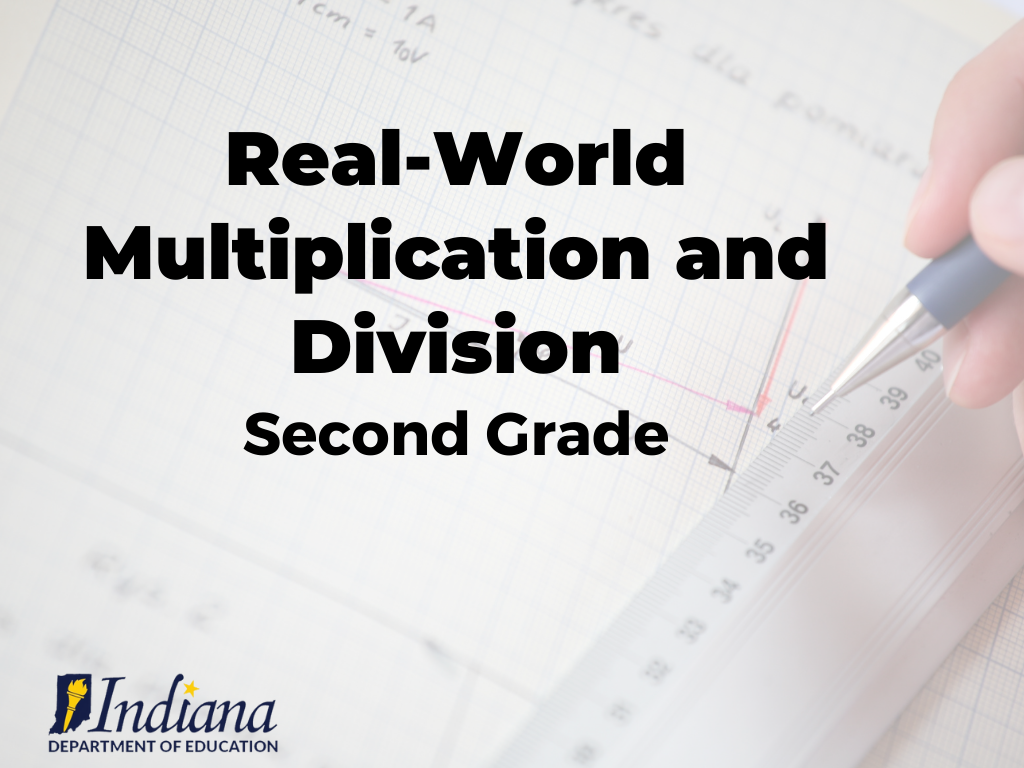 Learning Lab - Real-World Multiplication and Division: Second Grade