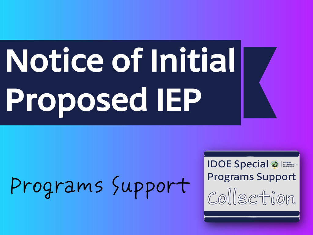Learning Lab - Notice of Initial Proposed IEP
