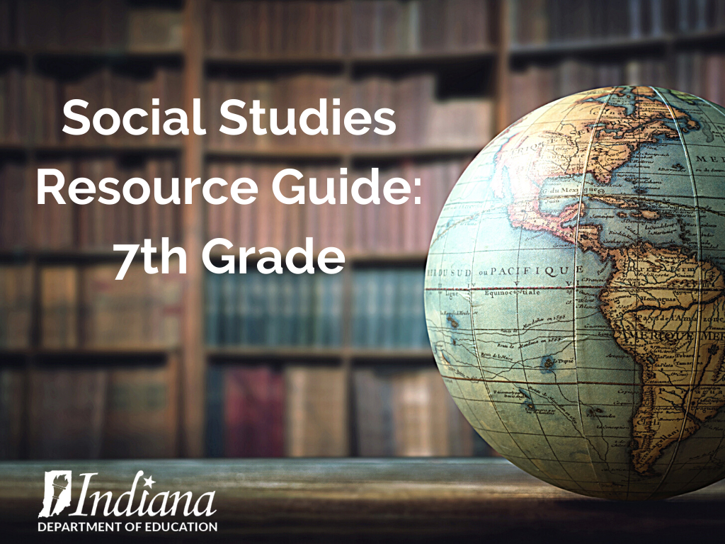Learning Lab - Social Studies Resource Guide: 7th Grade