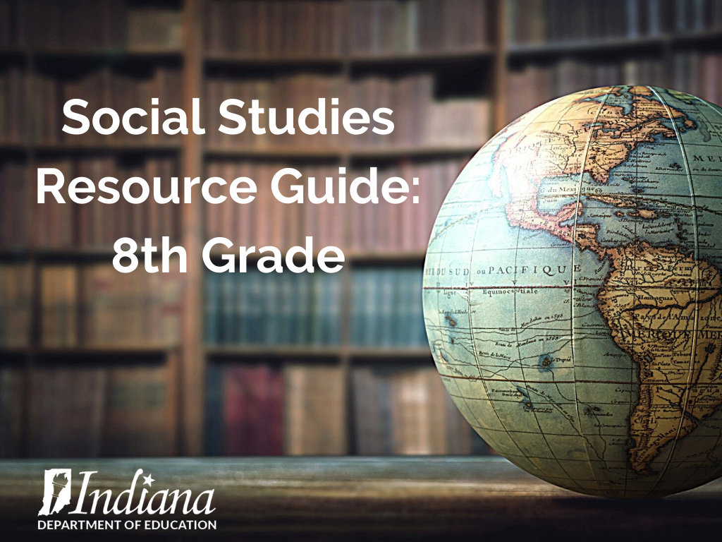 Learning Lab - Social Studies Resource Guide: 8th grade