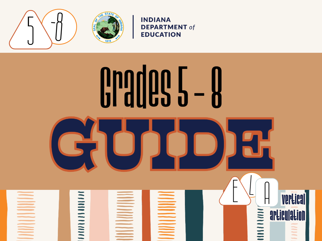 Learning Lab - English/Language Arts Grades 5-8 Vertical Articulation Guide