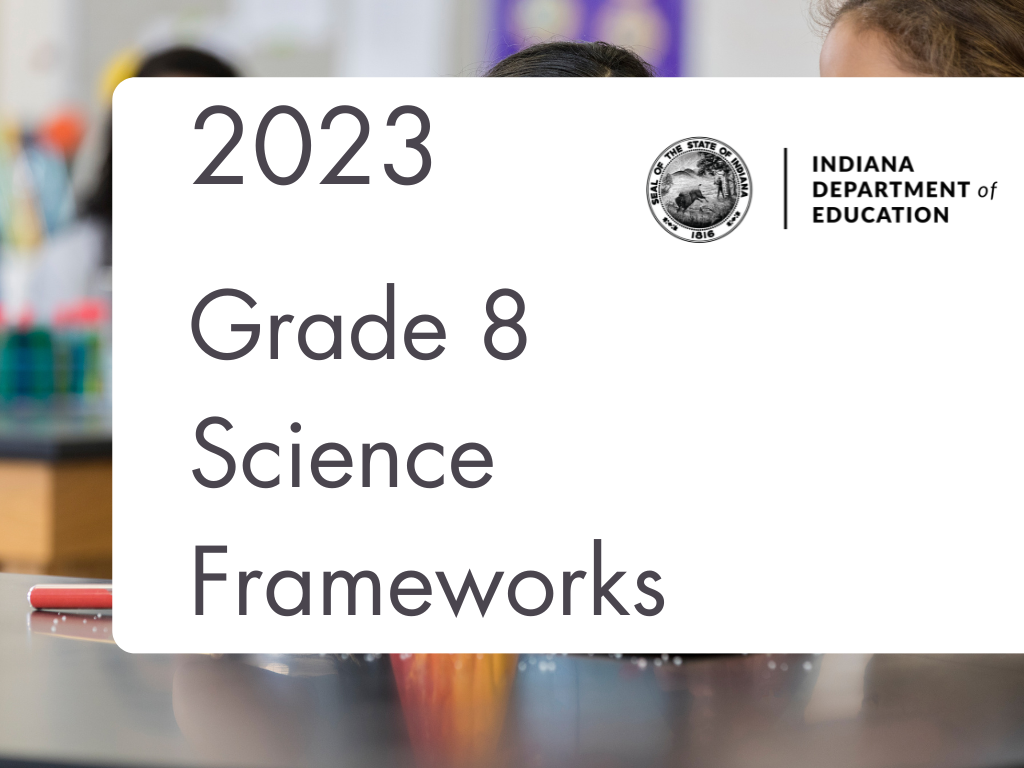 Learning Lab - 2023 Grade 8 Science Frameworks