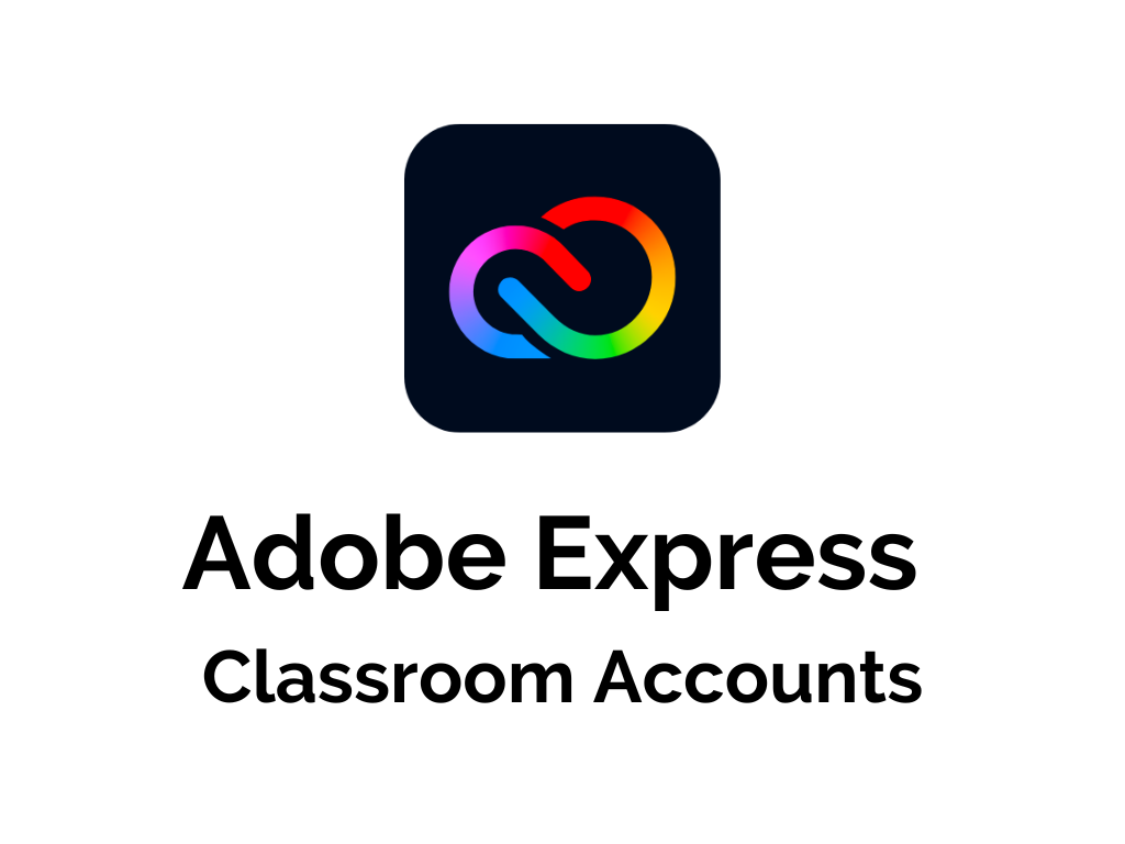 Learning Lab - Adobe Express Classroom Accounts