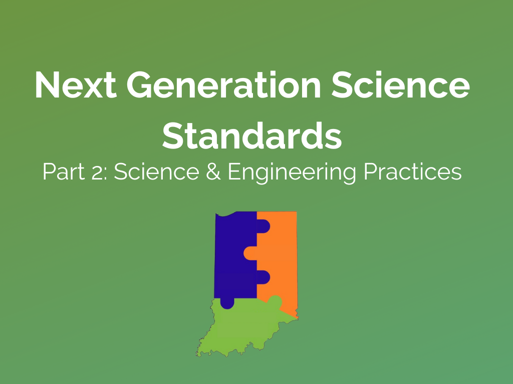 Learning Lab - NGSS 101 PD, Part 2: Science & Engineering Practices