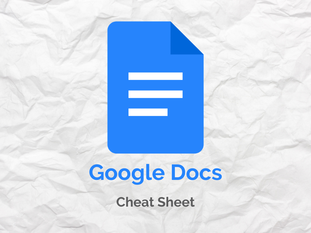 Learning Lab - Google Docs Cheat Sheet