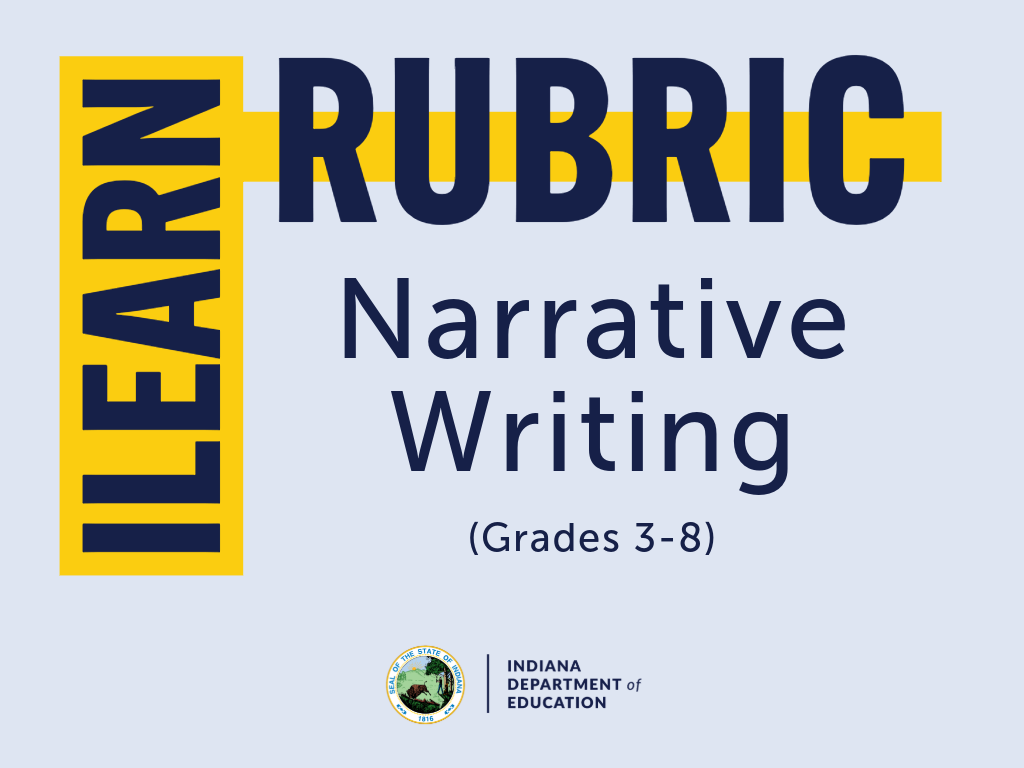 Learning Lab - ILEARN Rubric: Narrative Writing