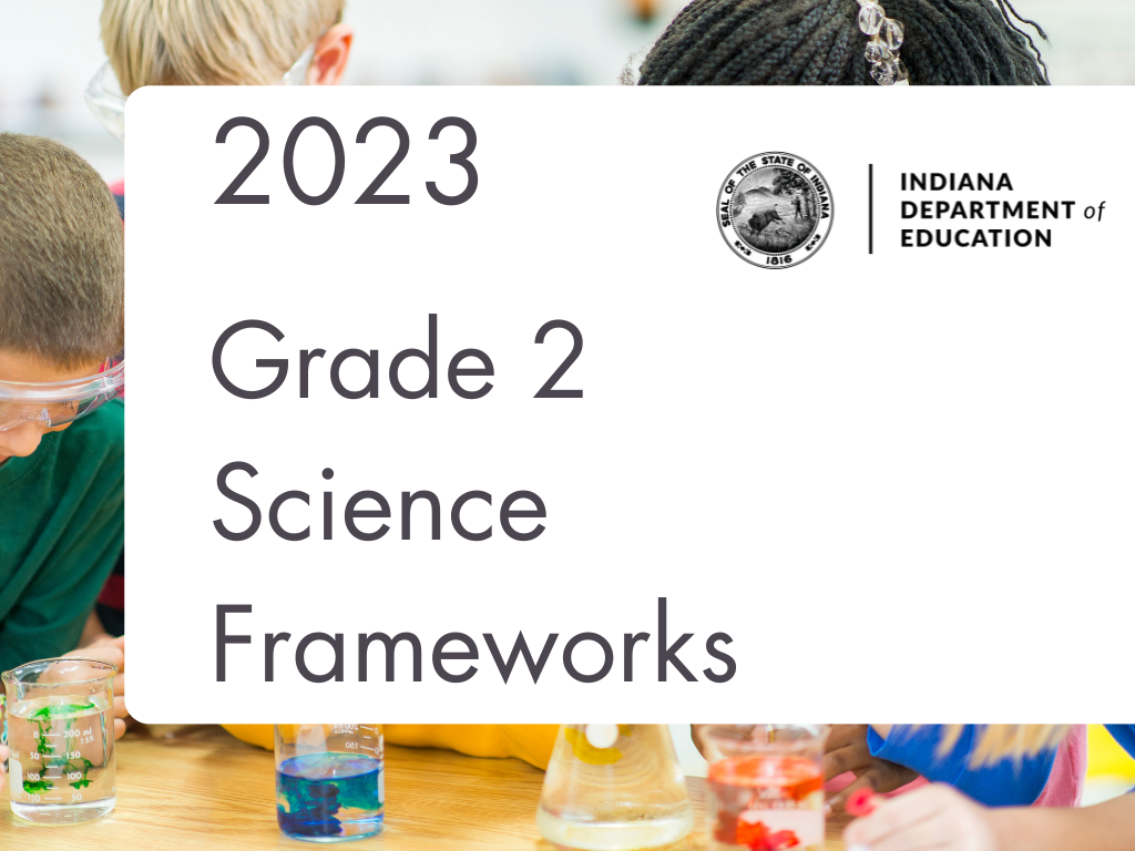 Learning Lab - 2023 Grade 2 Science Frameworks