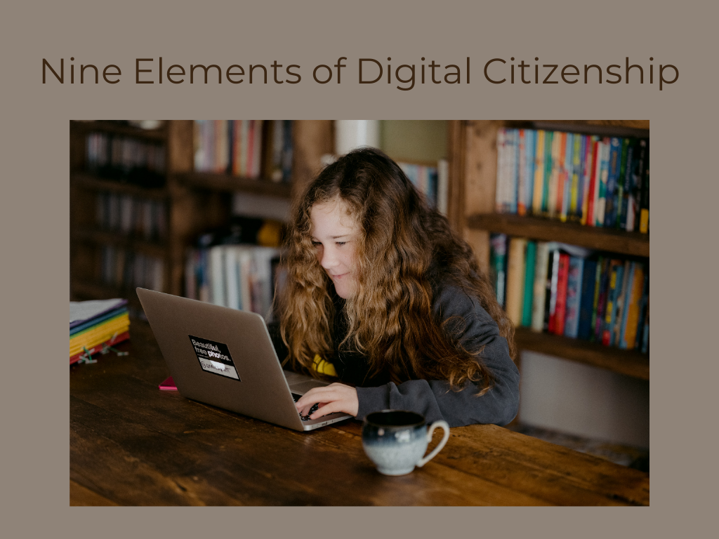 Learning Lab - Nine Elements of Digital Citizenship