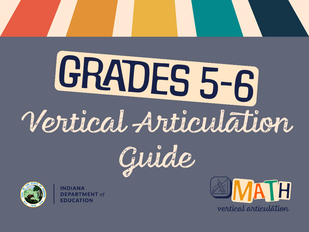 Learning Lab - Mathematics Grades 5-6 Vertical Articulation Guide