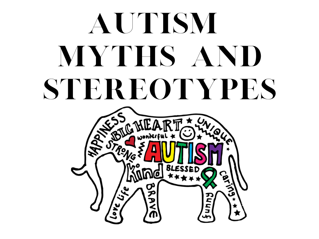 Learning Lab - Autism - Myths & Stereotypes
