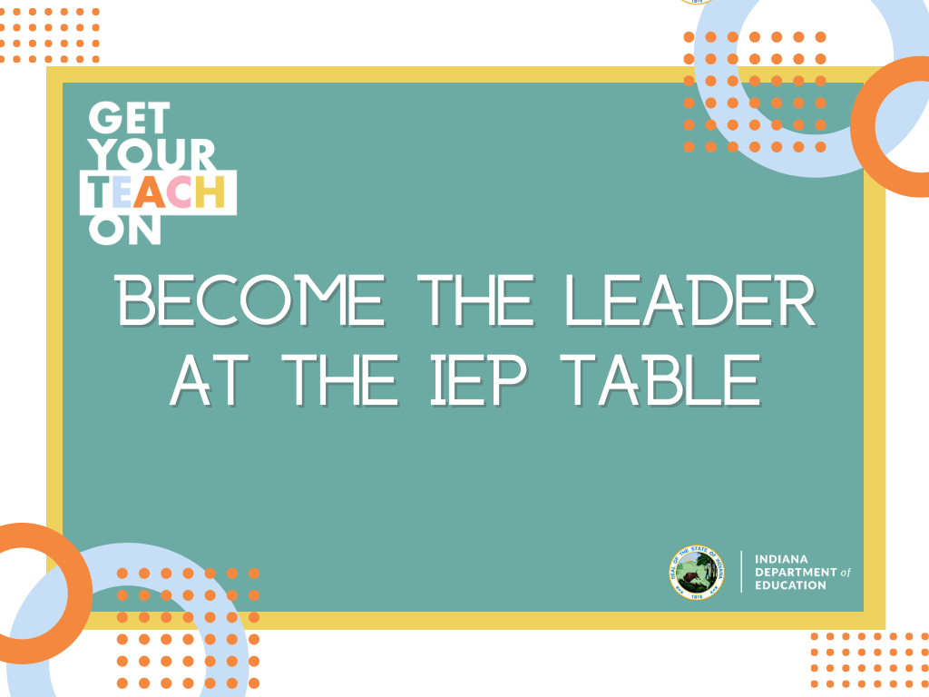 Learning Lab - Become the Leader at the IEP Table