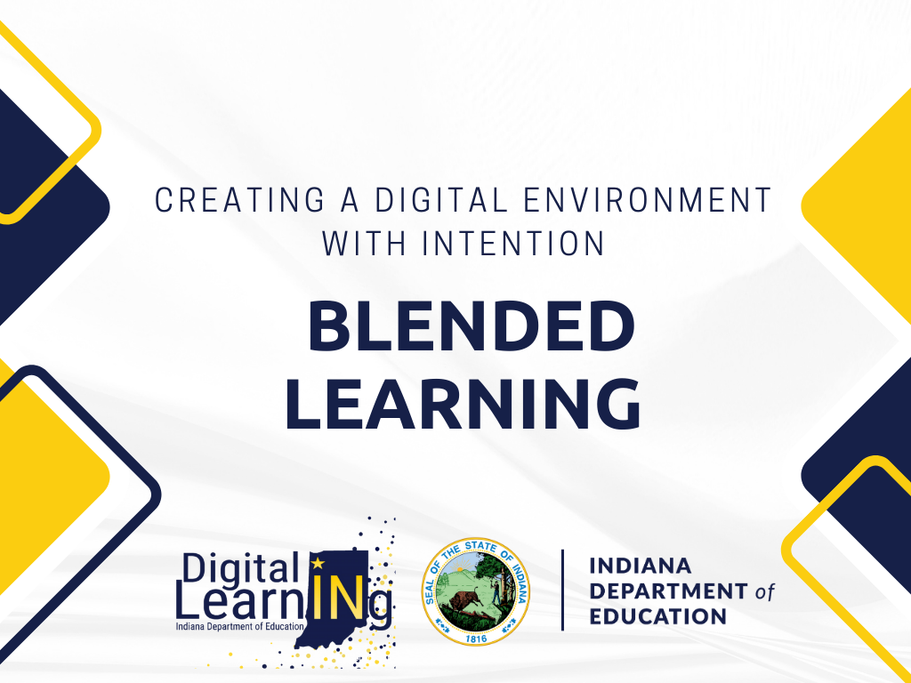 Learning Lab - Creating a Digital Environment with Intention: Blended ...
