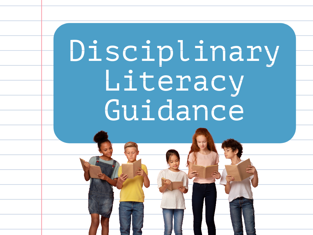 Learning Lab - Disciplinary Literacy Guidance