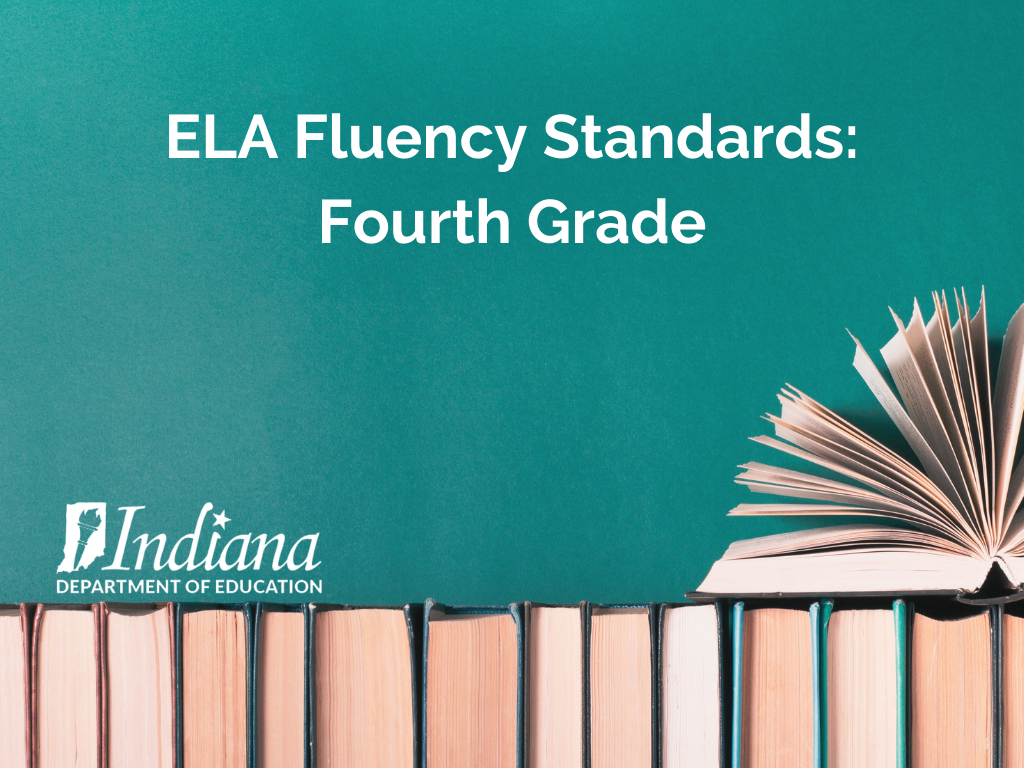 Learning Lab - English Language Arts Fluency Standards: Fourth Grade