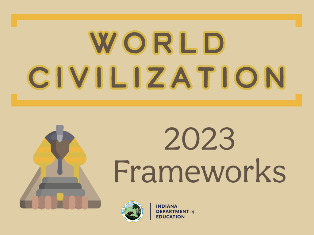 Learning Lab - 2023 World History and Civilization Frameworks