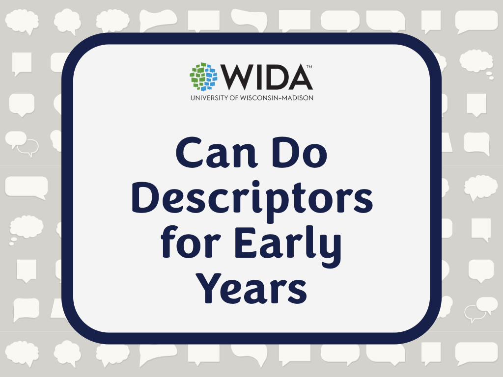 Learning Lab - WIDA Can Do Descriptors for Early Years