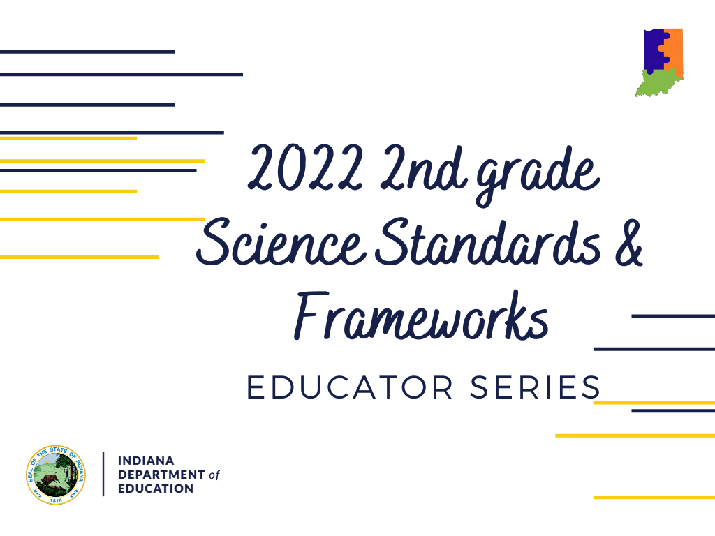 Learning Lab - Educator Series: 2022 Grade 2 Science Standards & Frameworks