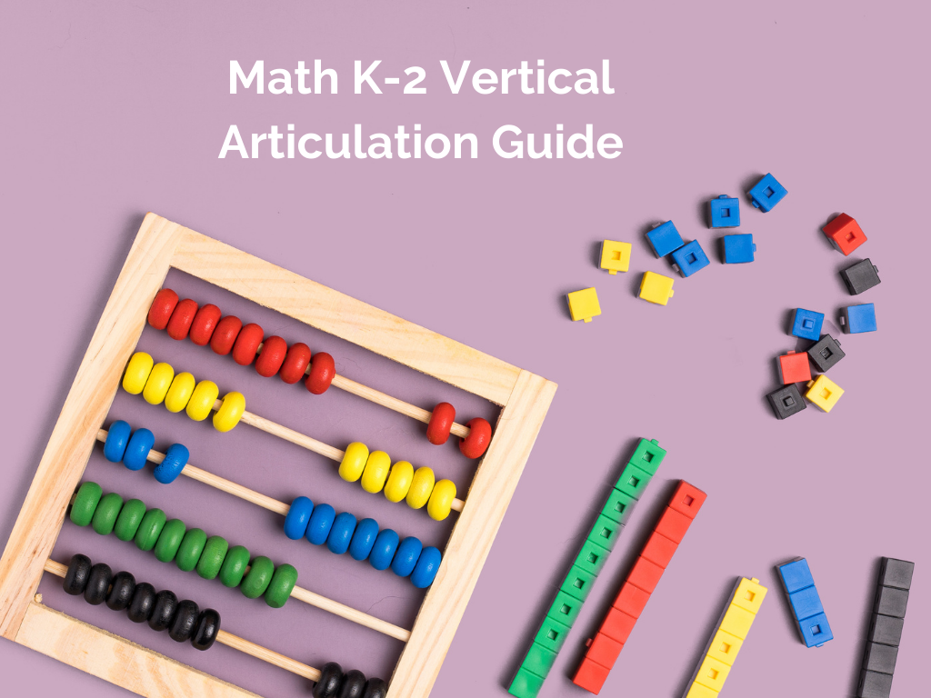 Learning Lab - Math K-2 Vertical Articulation Guide