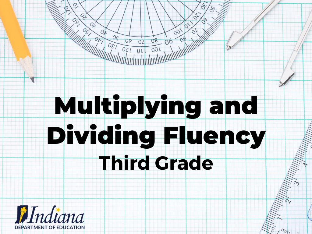 Learning Lab - Third Grade Multiplying and Dividing Fluency