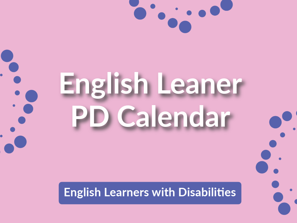 Learning Lab - English Leaner PD Calendar