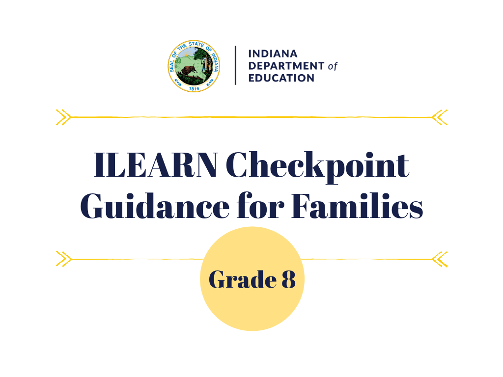 Learning Lab - ILEARN Checkpoint Guidance for Families Grade 8 | Color Copy