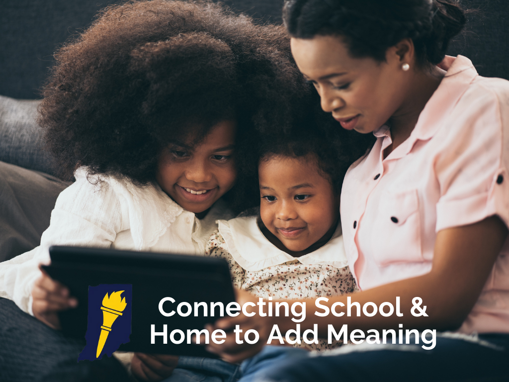 Learning Lab - Connecting School & Home to Add Meaning