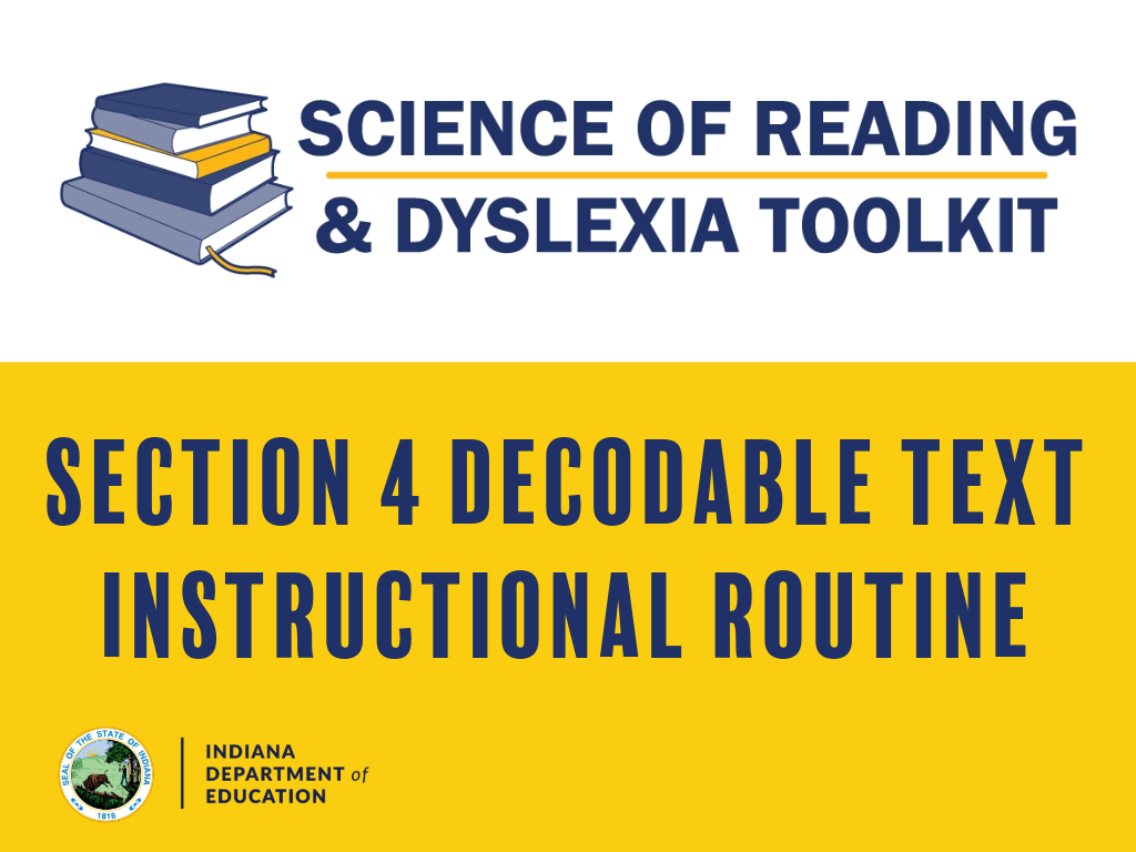 Learning Lab - Section 4 Decodable Text Instructional Routine