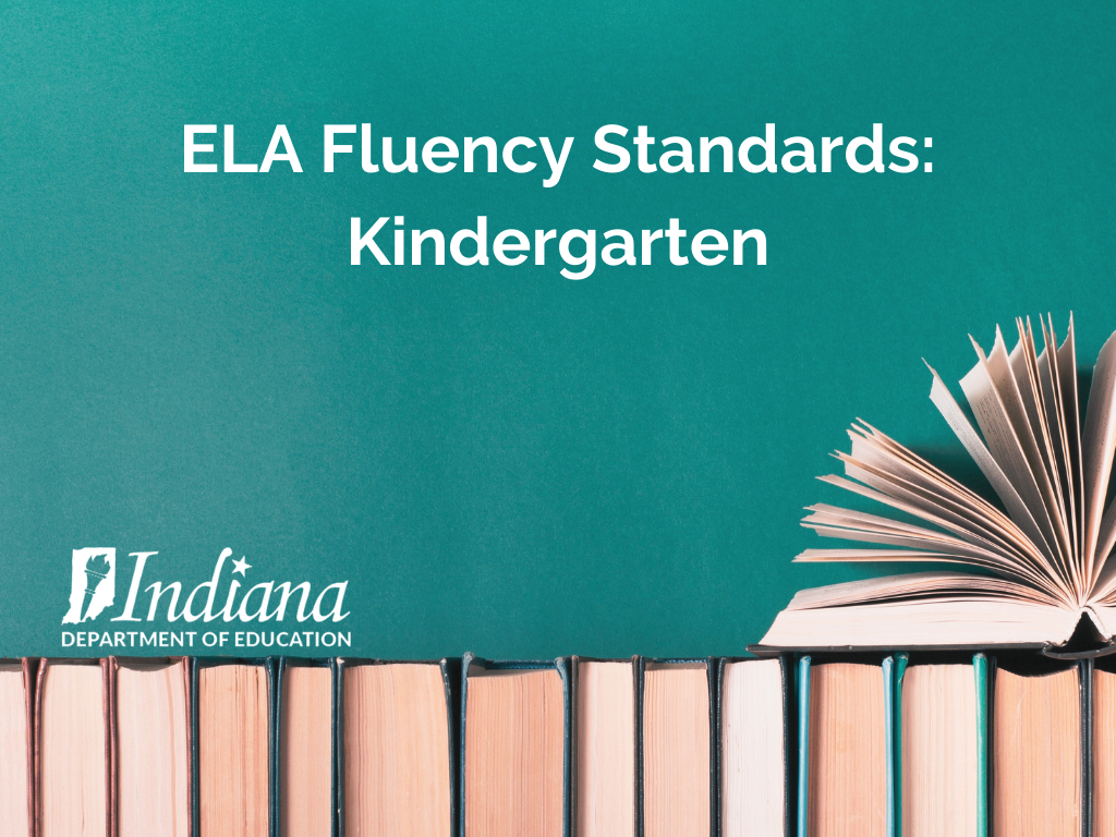 Learning Lab - English Language Arts Fluency Standards: Kindergarten