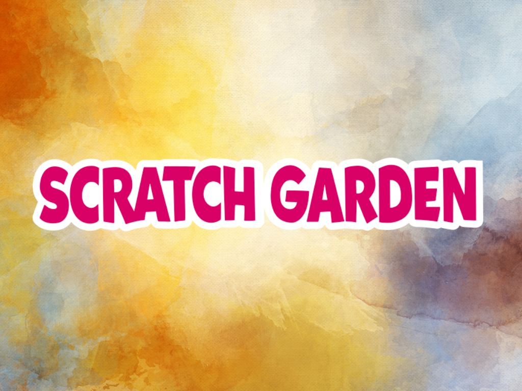 Learning Lab - Scratch Garden