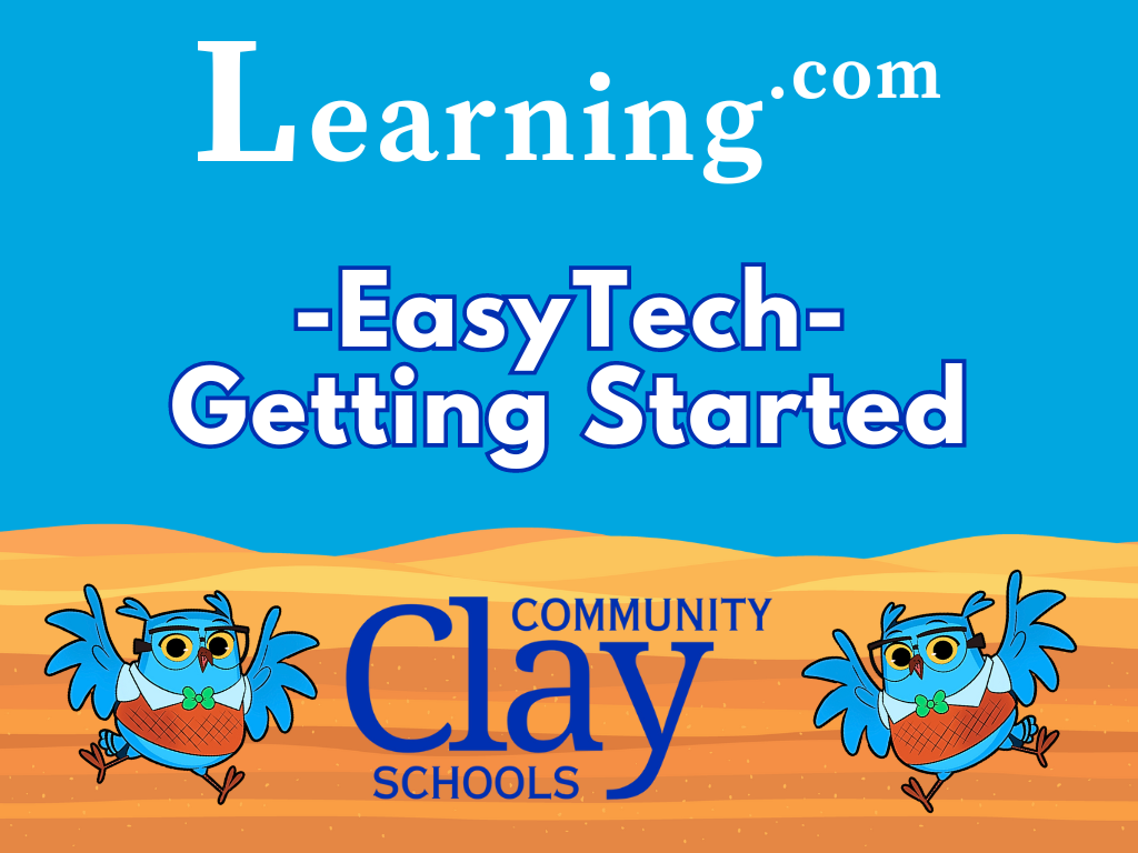 Learning Lab - Learning.com: EasyTech Getting Started