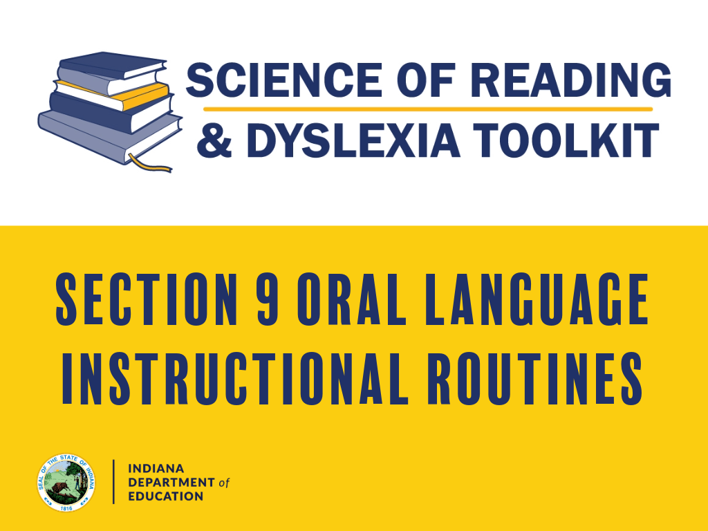 Learning Lab - Section 9 Oral Language Instructional Routines