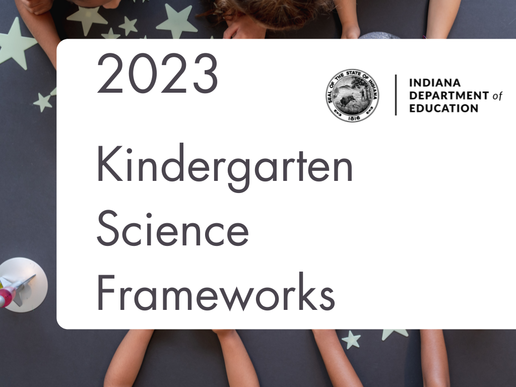 Learning Lab - 2023 Kindergarten Science Frameworks