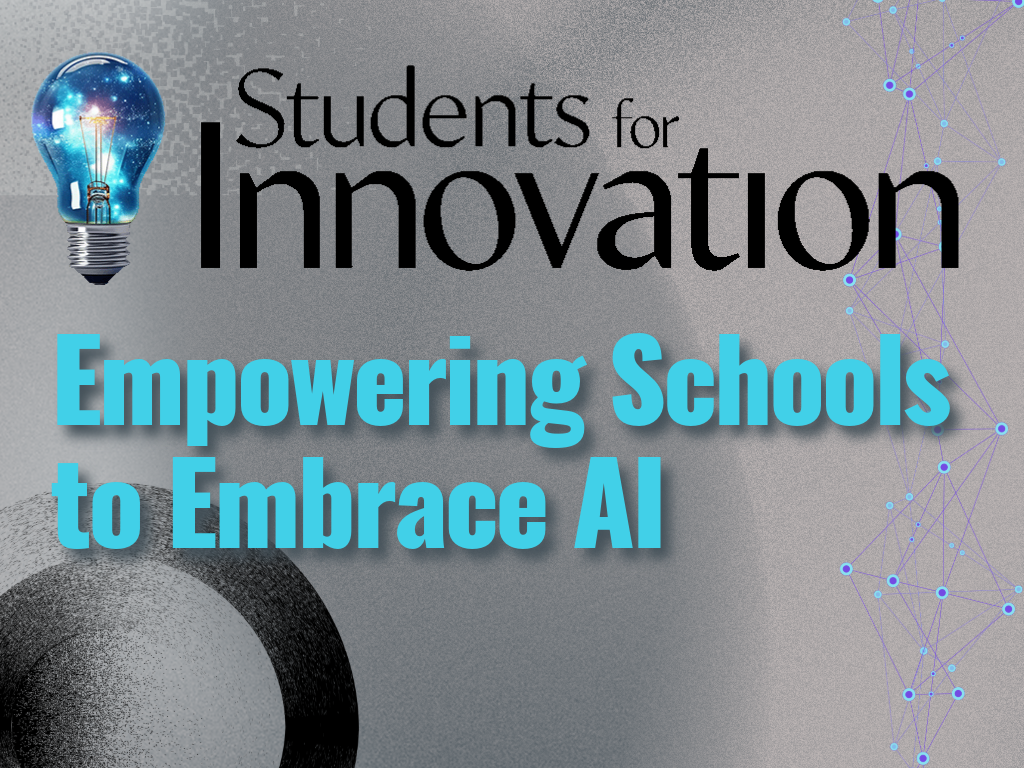 Learning Lab - Students for Innovation: Empowering Schools to Embrace AI