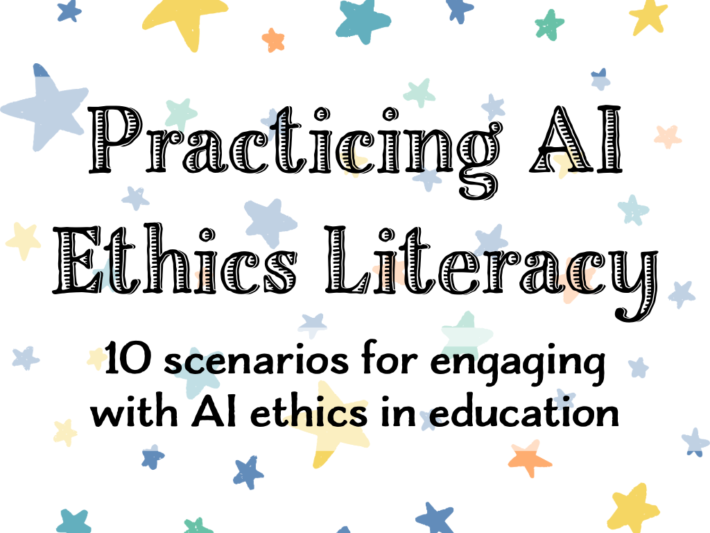 Learning Lab - Practicing AI Ethics Literacy