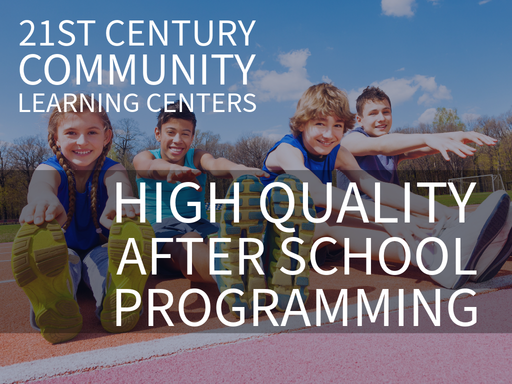 Learning Lab - 21st Century Community Learning Centers: High Quality After School Programming