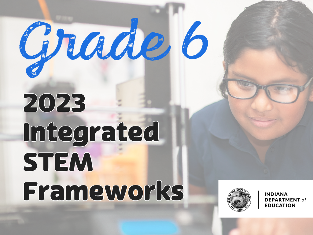 Learning Lab - 2023 Grade 6 Integrated STEM Frameworks