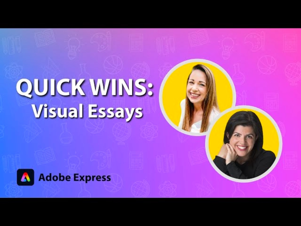 Learning Lab - Adobe Express Quick Wins: Visual Essays