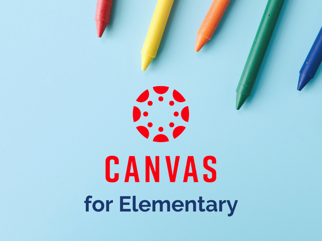 Learning Lab - Canvas for Elementary